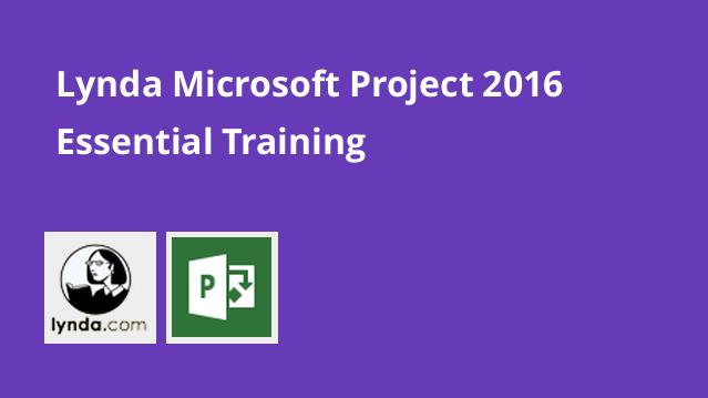 Lynda Microsoft Project 2016 Essential Training